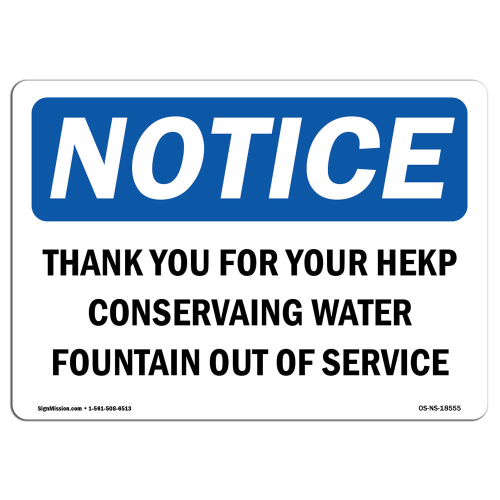 SignMission Thank You for Your Help Conserving Water Sign | Wayfair