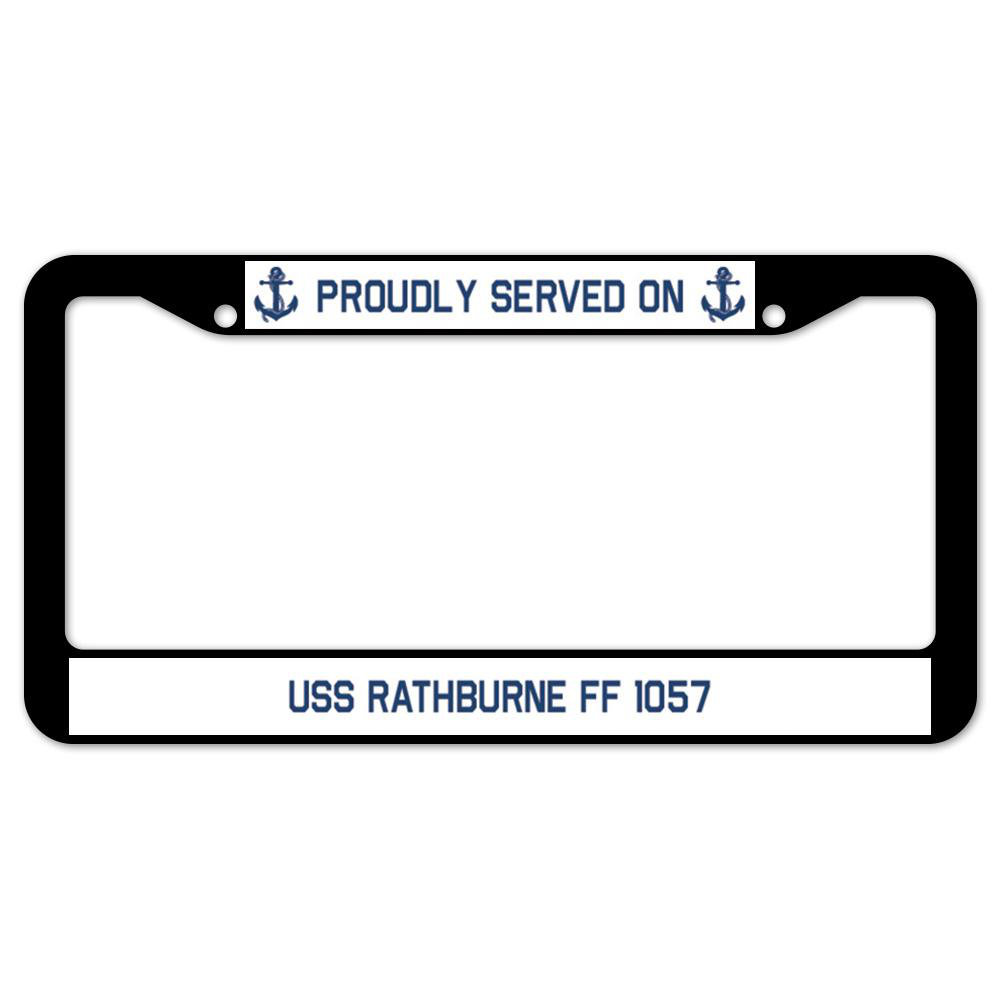 SignMission Proudly Served on USS RATHBURNE FF 1057 Plate Frame | Wayfair