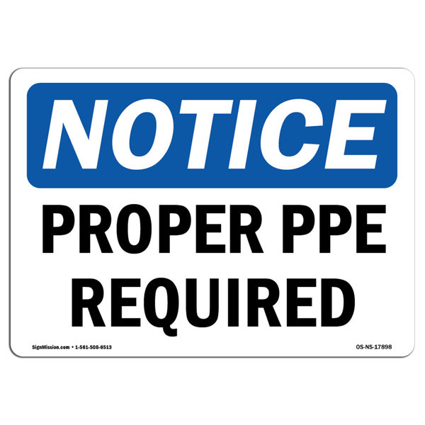 SignMission Proper PPE Required Sign | Wayfair