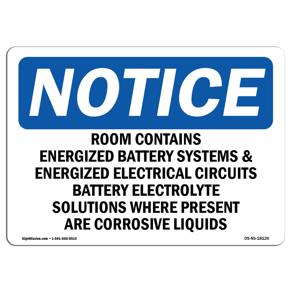 SignMission Room Contains Energized Battery Systems Sign | Wayfair
