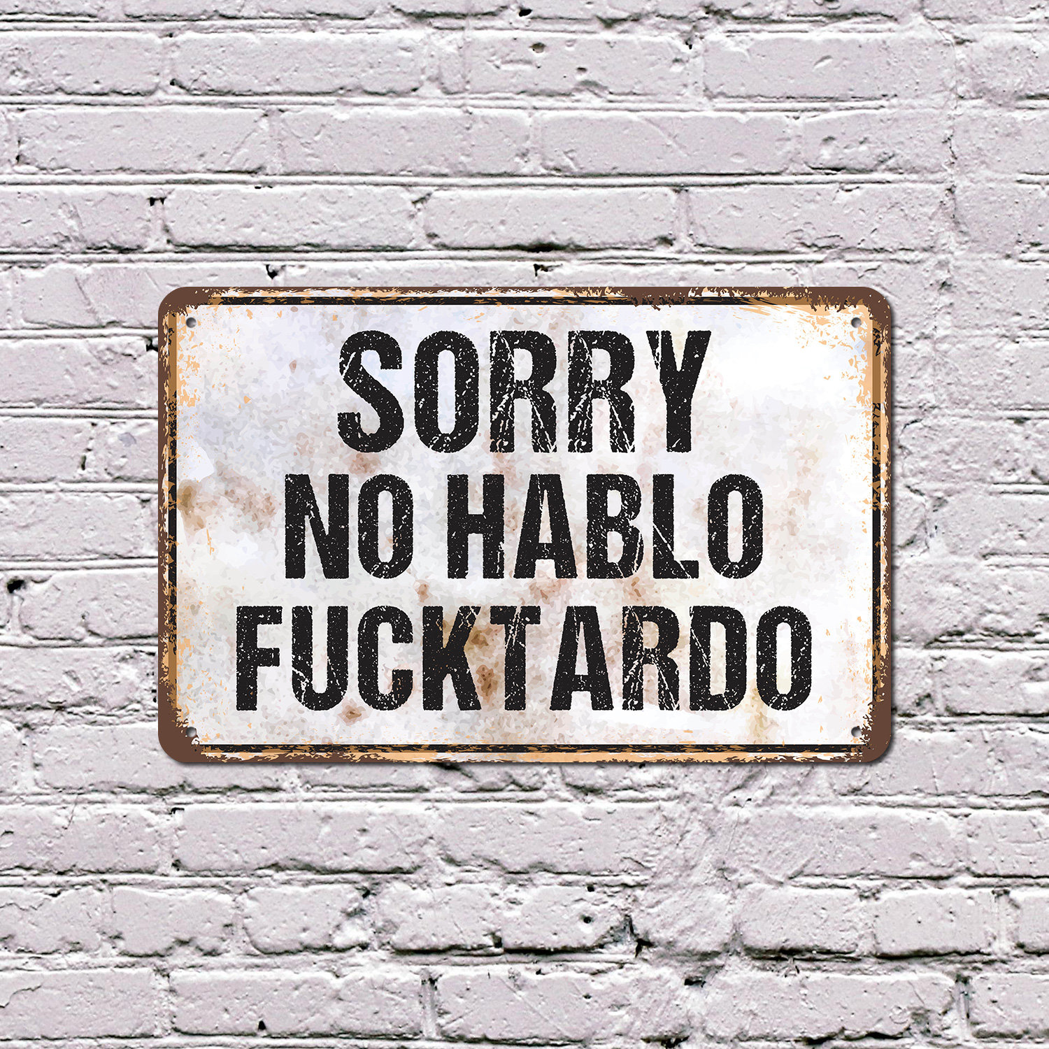 SignMission Sorry No Hablo 8 Inch x 12 Inch Plastic Sign | Wayfair