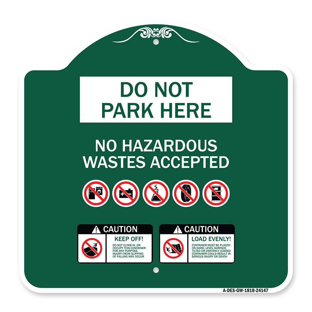 Signmission Designer Series Sign - Do Not Park Here, No Hazardous Waste ...