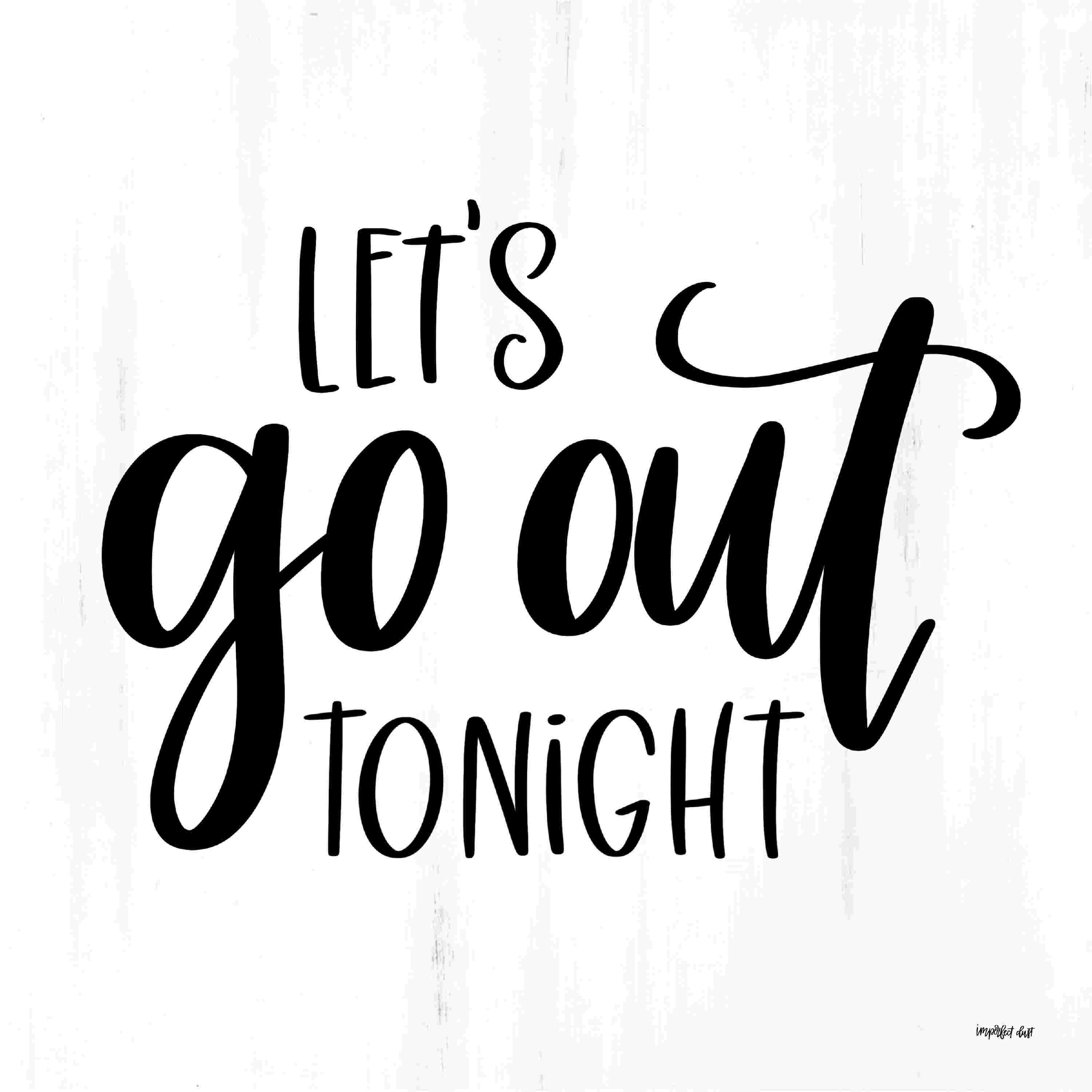 Trinx Let''s Go Out Tonight 2885130 | Wayfair