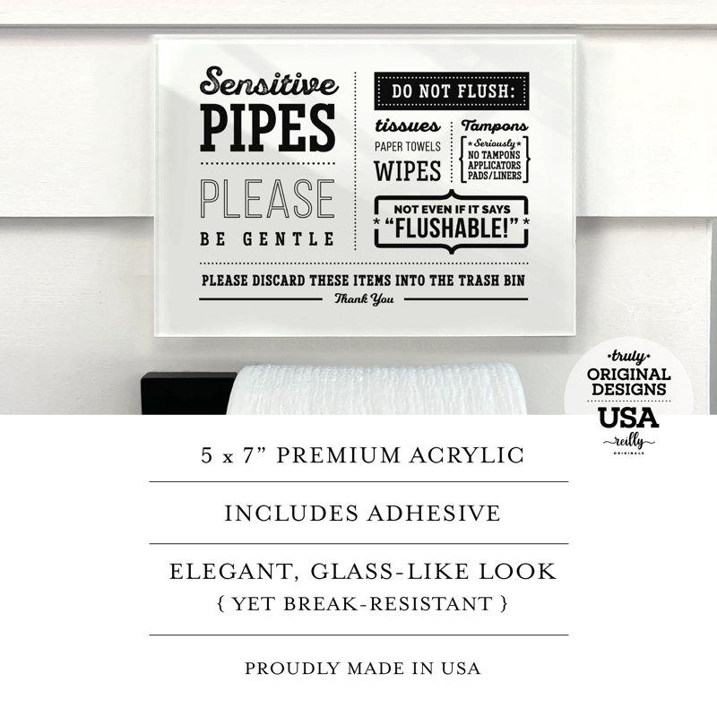 Reilly Originals Sensitive Pipes Do Not Flush Sign & Reviews | Wayfair