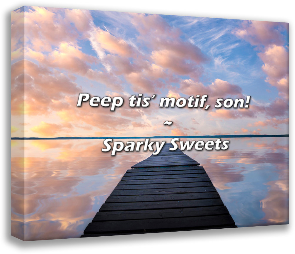 Latitude Run® Artsy Quote "Peep tis’ motif, son!" By Sparky Sweets ...