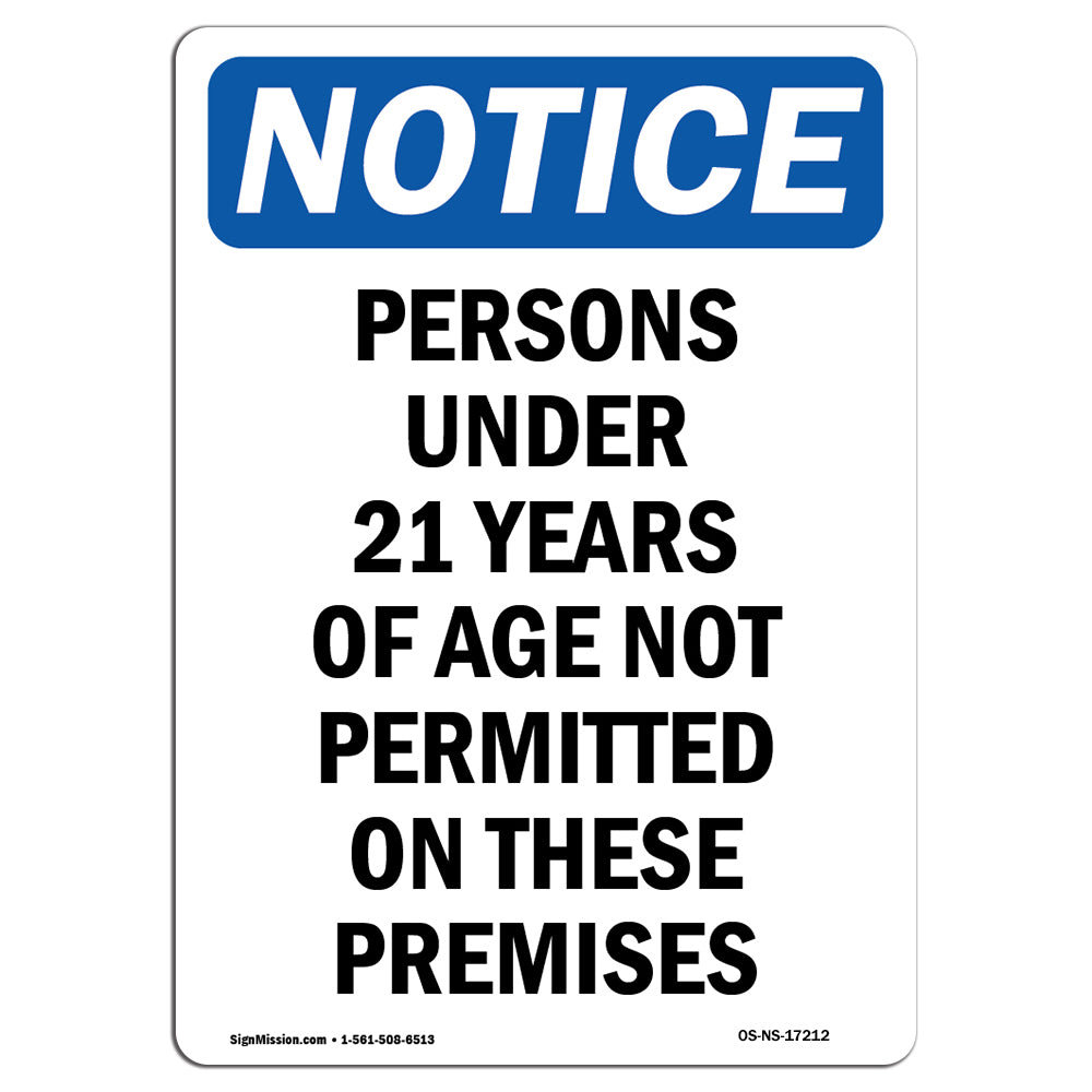 SignMission Persons Under 21 Years of Age Sign | Wayfair