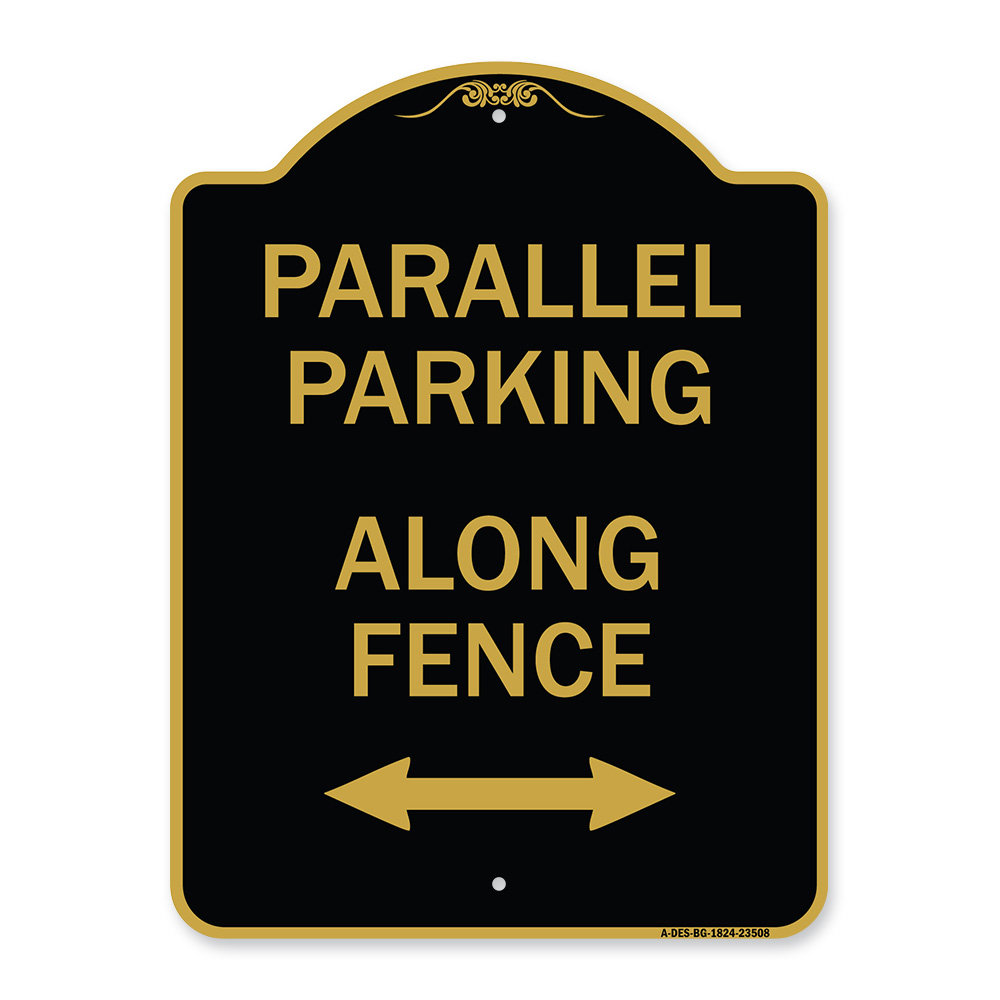 Signmission Designer Series Sign - Parallel Parking - Along Fence (With ...