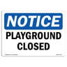 SignMission Playground Closed Sign | Wayfair