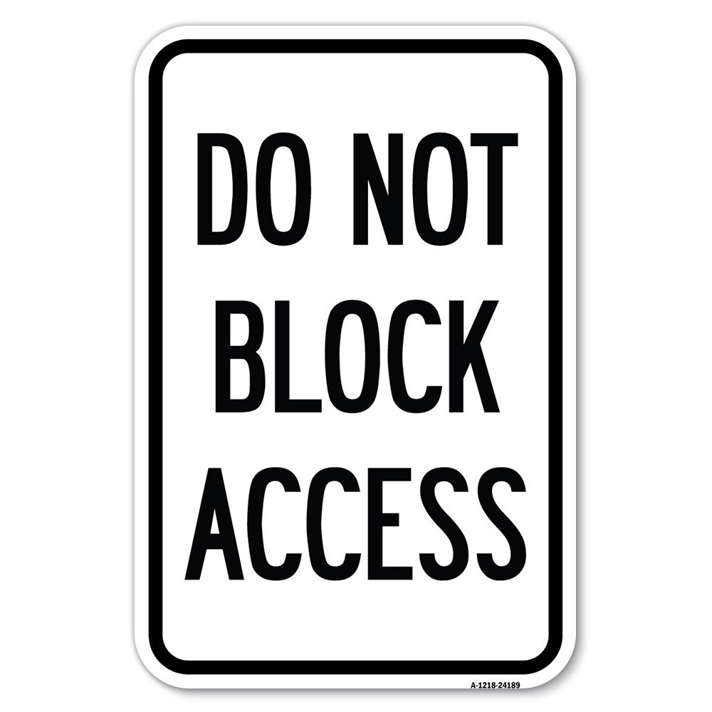 SignMission Do Not Block Access/24189 | Wayfair
