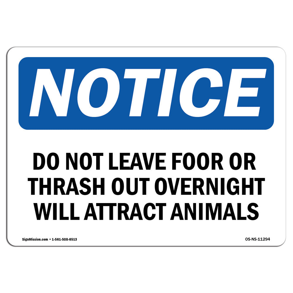 SignMission OSHA Notice - Do Not Leave Food or Trash Out Overnight Sign ...