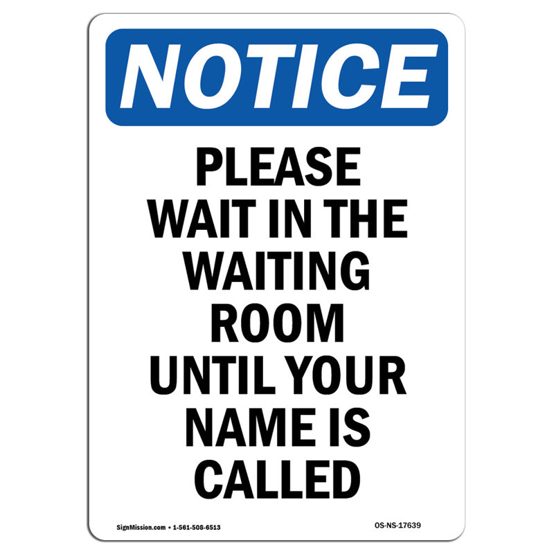 SignMission Please Wait in the Waiting Room Sign | Wayfair
