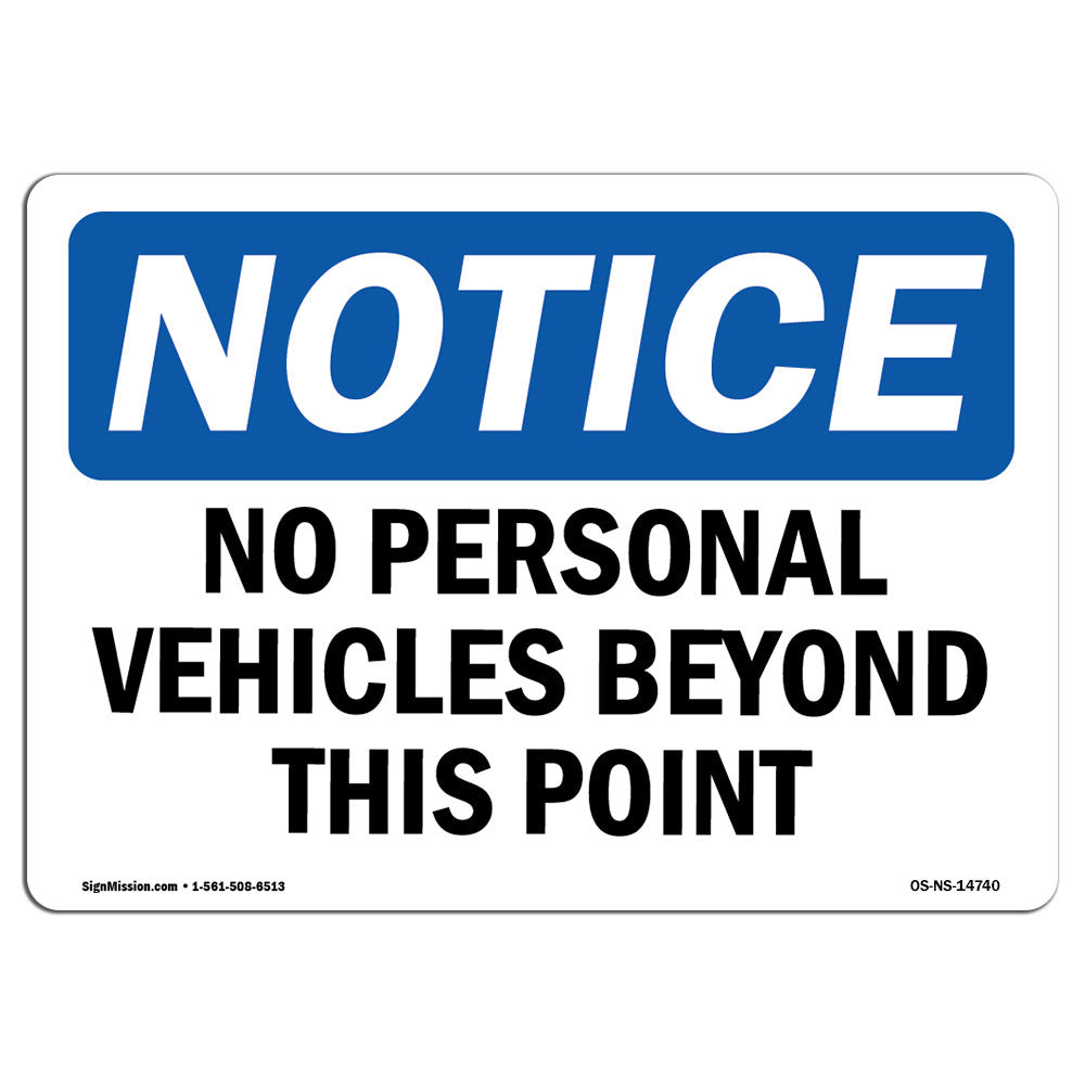SignMission No Personal Vehicles Beyond This Point Aluminum Sign 12 x ...