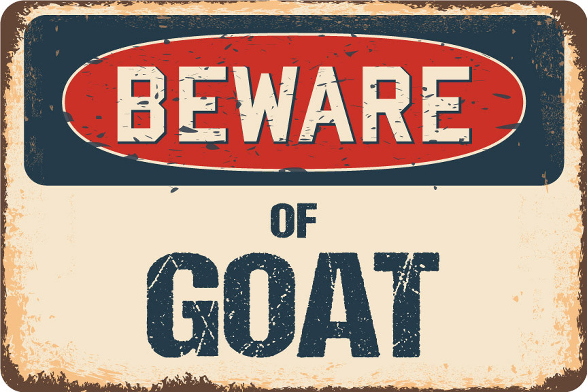 SignMission Beware of Goat Sign | Wayfair