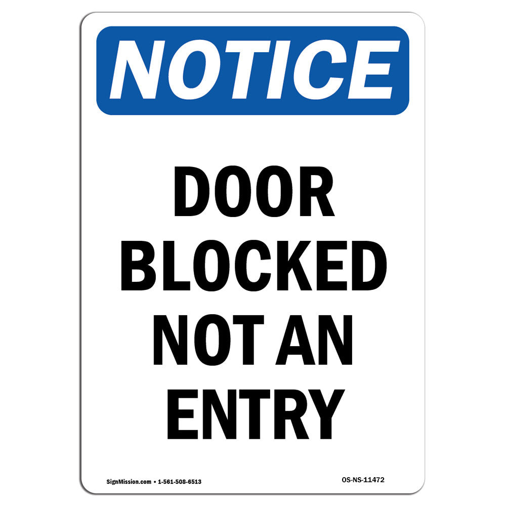 SignMission Door Blocked Not an Entry Sign | Wayfair
