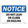 SignMission OSHA Notice - Do Not Lean or Climb on Railing Sign | Wayfair