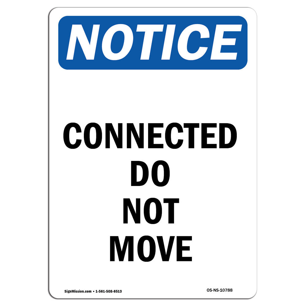 SignMission Connected Do Not Move Aluminum Sign 18 x 24 | Wayfair