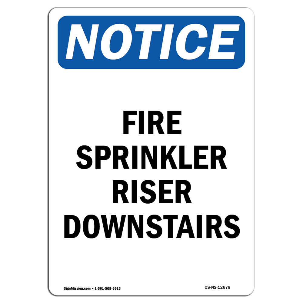 SignMission OSHA Notice - Fire Sprinkler Riser Downstairs Sign | Heavy ...