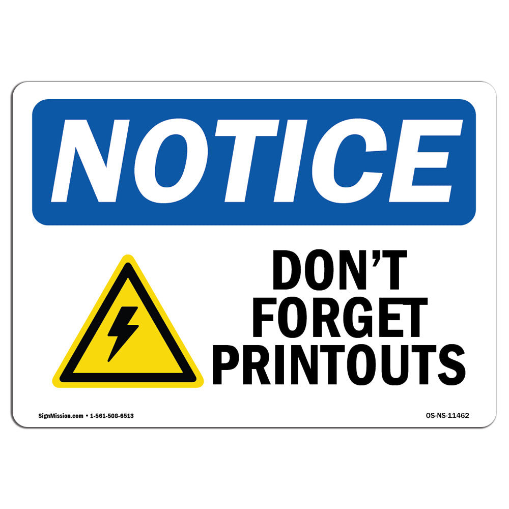 SignMission Don''t Forget Printouts Sign with Symbol | Wayfair