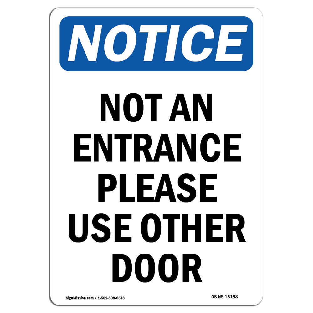 SignMission Notice - Not an Entrance Use Front Door Sign | Wayfair