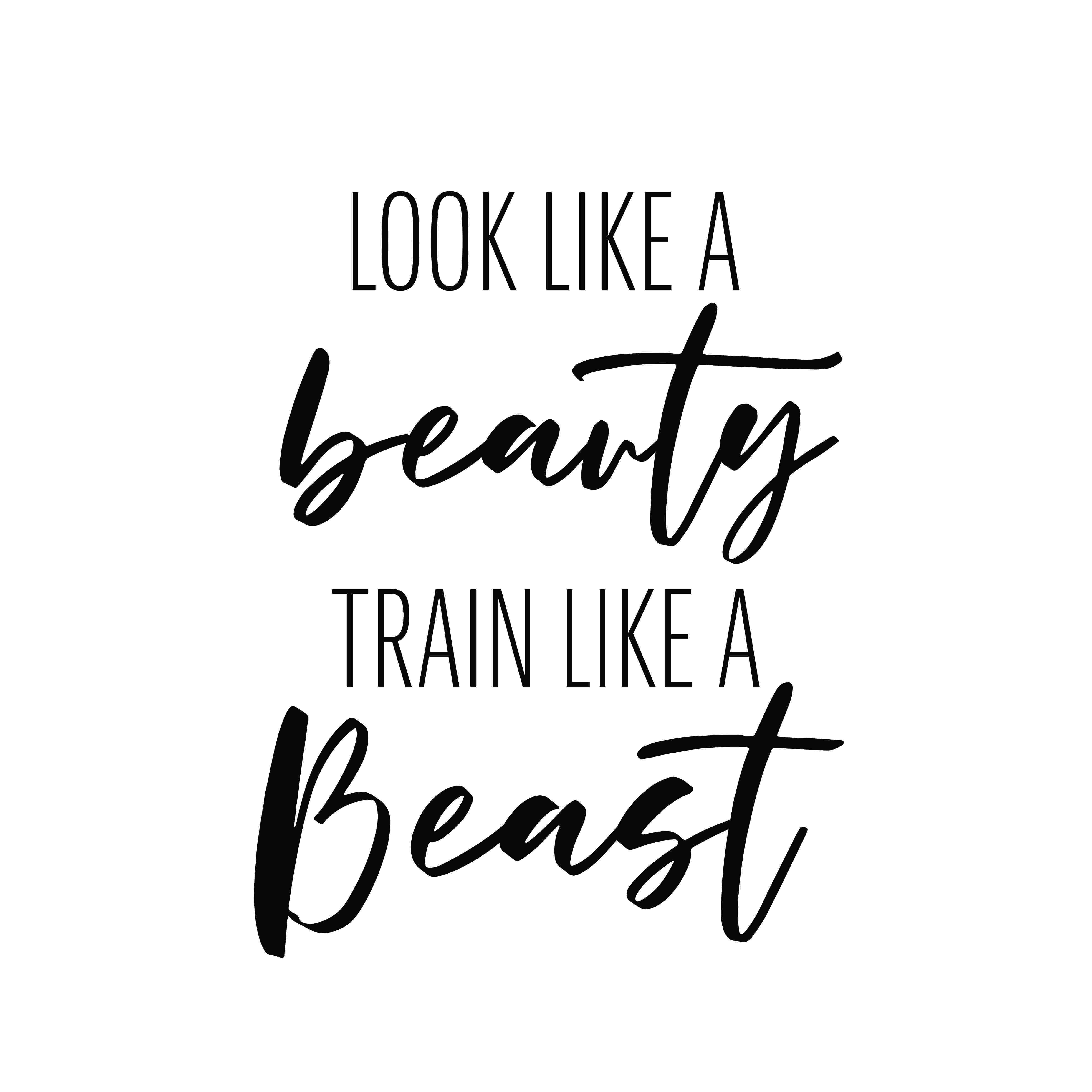 Trinx Look Like Beauty Train Like Beast - Wrapped Canvas Print ...