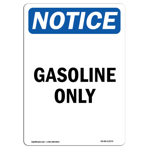 SignMission Gasoline Only Sign | Wayfair