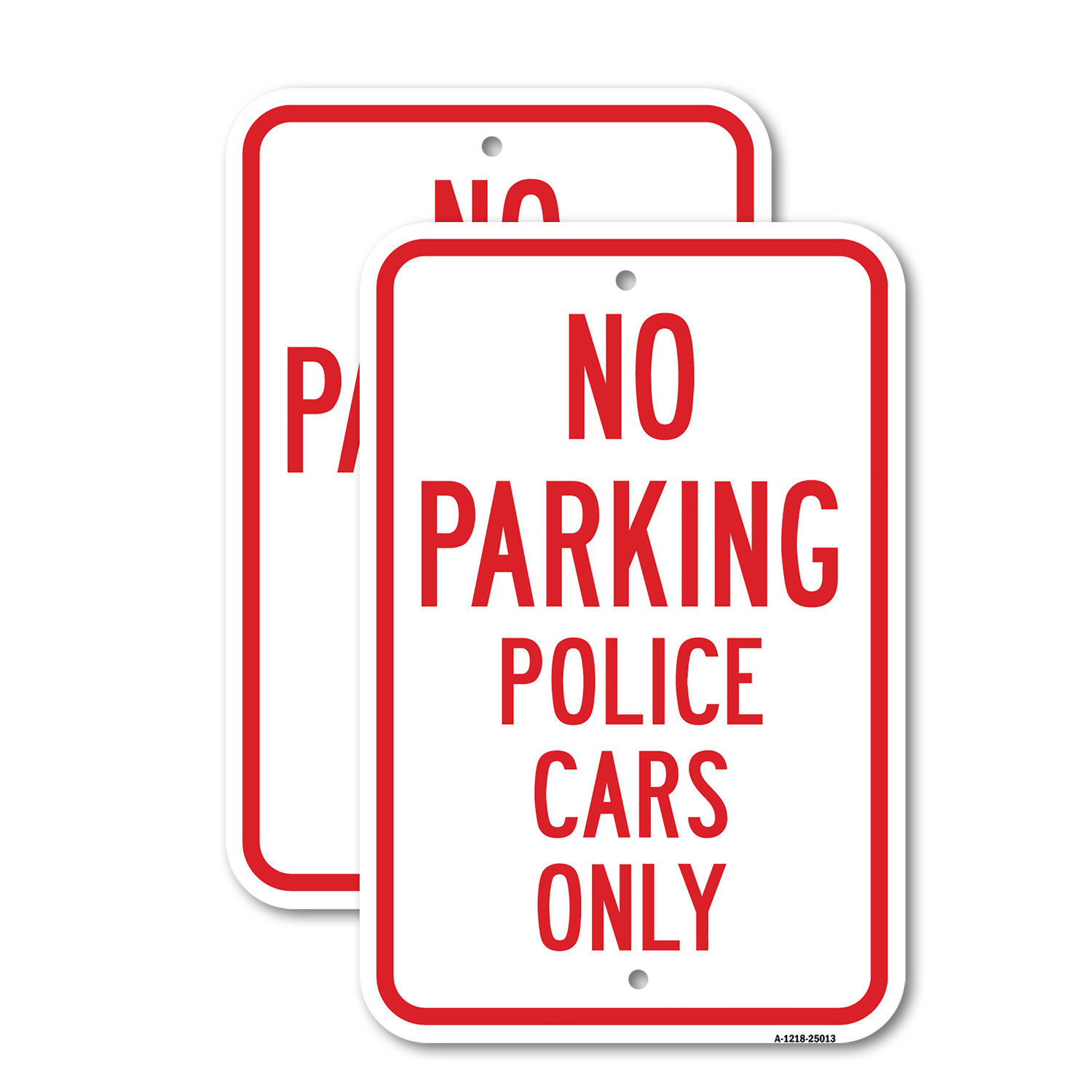 SignMission (2 Pack) No Parking Police Cars 12" X 18" Aluminum Sign ...