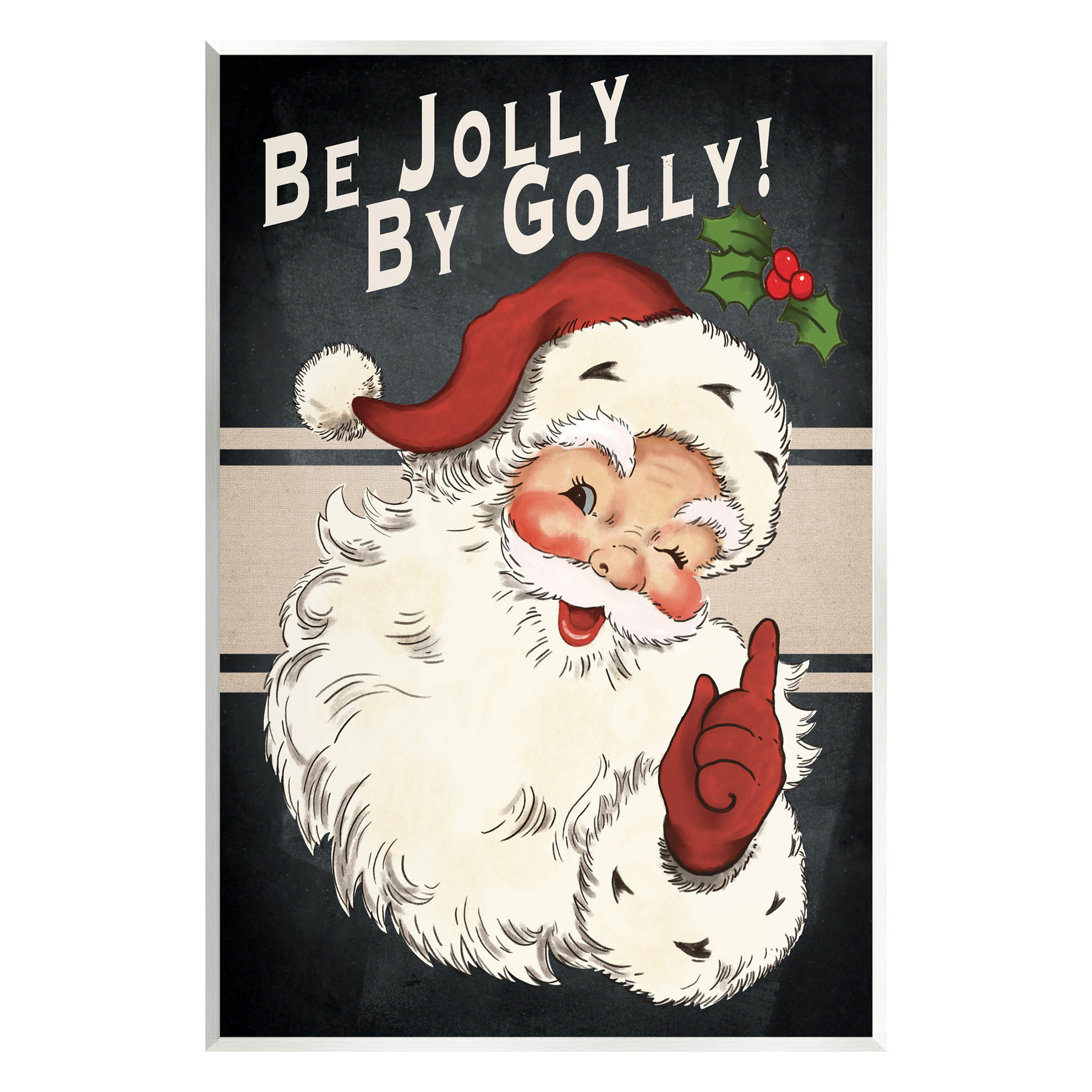 The Holiday Aisle® Be Jolly By Golly Vintage Christmas Santa by Jo ...