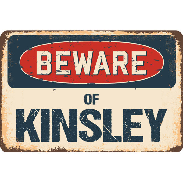 SignMission Beware of Kinsley Sign | Wayfair