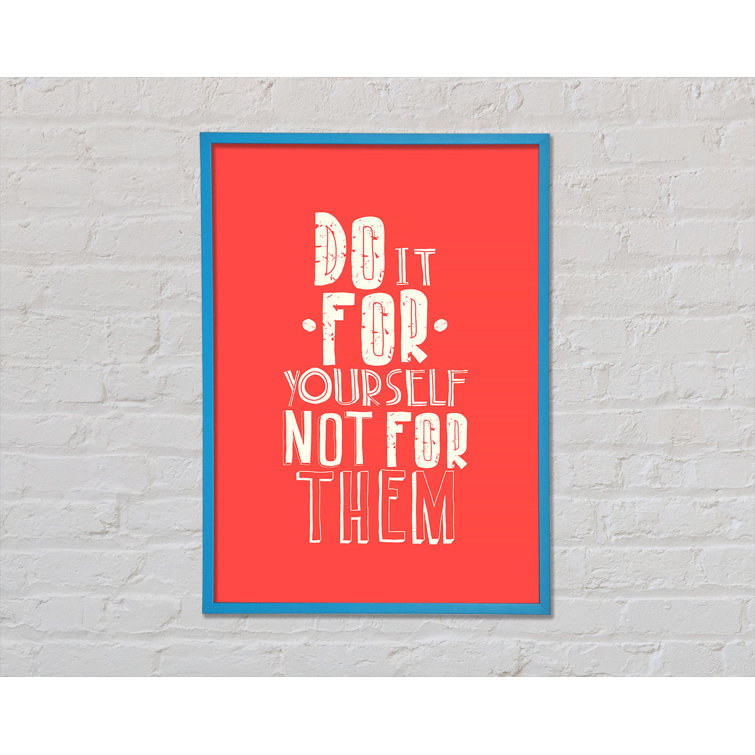 Happy Larry Do It For Yourself - Single Picture Frame Art Prints ...