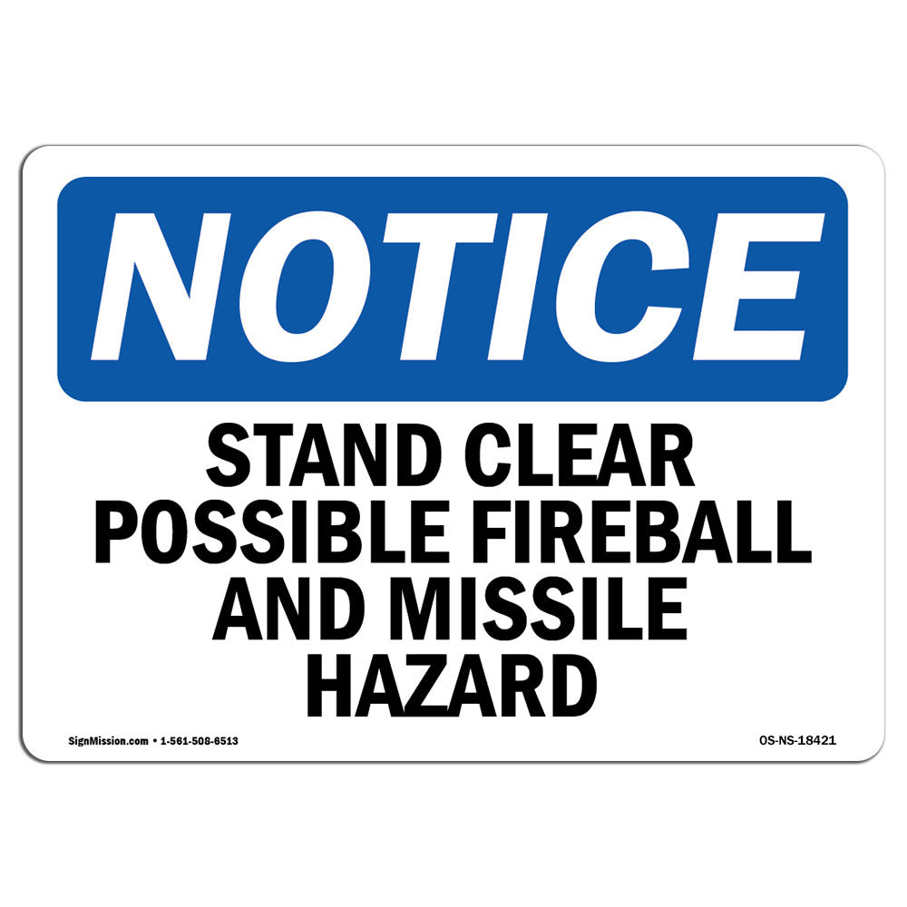SignMission Stand Clear Possible Fireball and Missile Hazard Sign | Wayfair