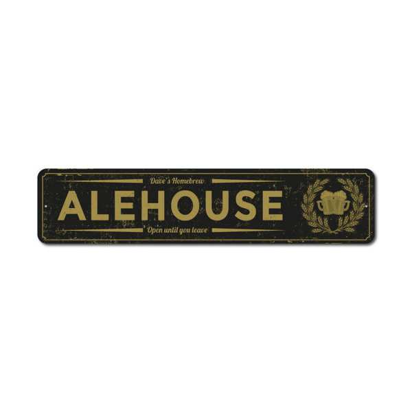 Lizton Sign Shop, Inc Alehouse Metal Sign - Wayfair Canada