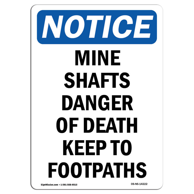 SignMission Mine Shafts Danger of Death Keep Sign | Wayfair