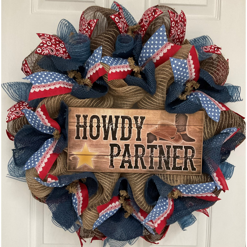 The Holiday Aisle® Western Welcome Wreath Howdy Partner | Wayfair