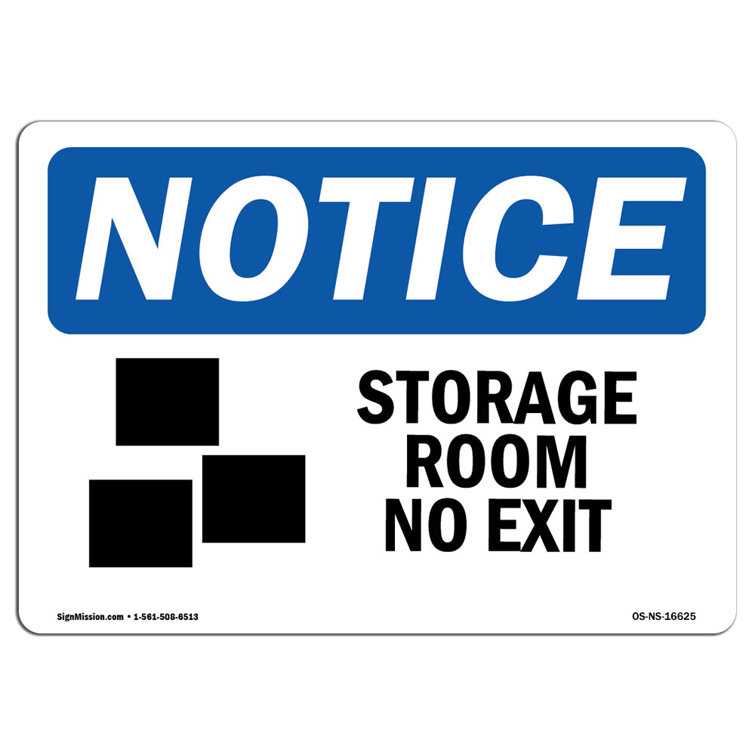 SignMission Osha Notice Storage Room No Exit Sign | Wayfair