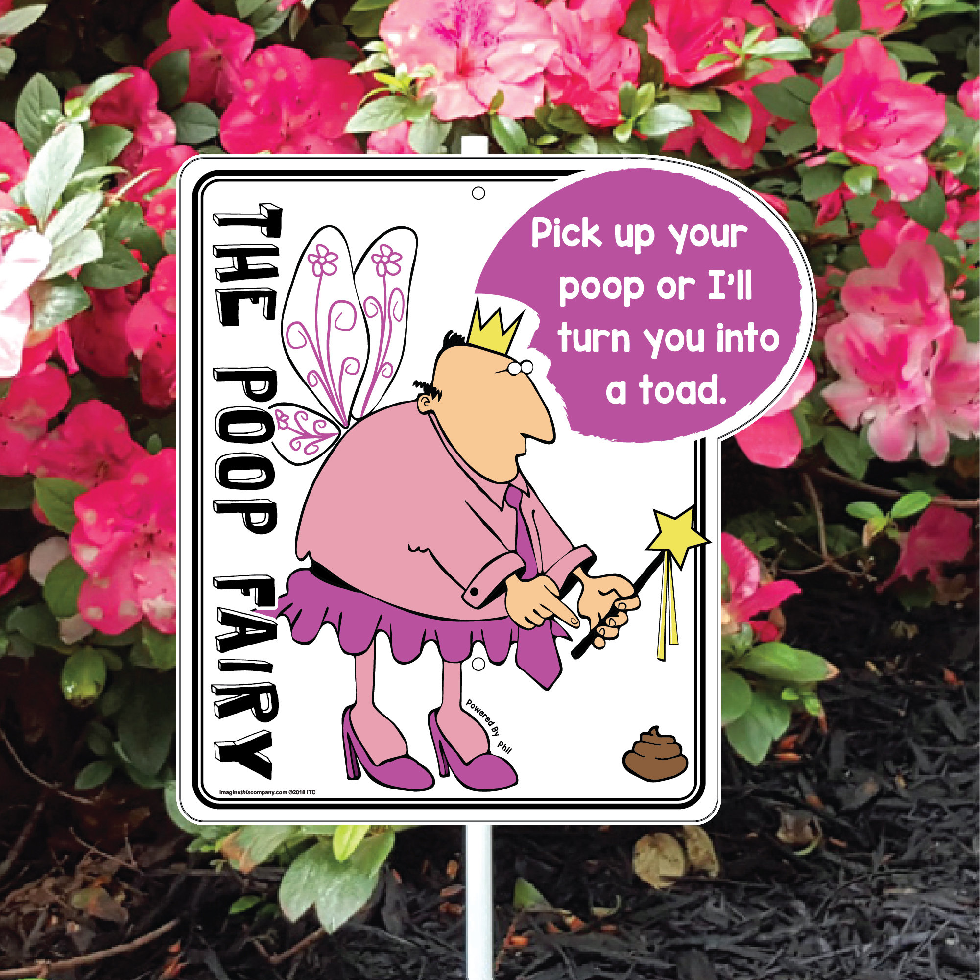 Imagine This Company I'll Turn You Into a Toad! Phil the Poop Fairy ...