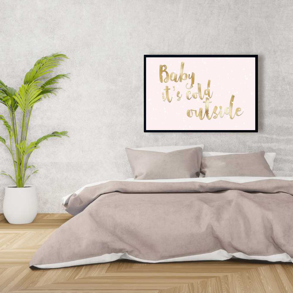 Begin Edition International Inc. Baby it's cold outside - Framed Canvas ...