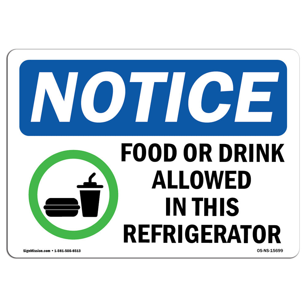 SignMission Osha Notice - Notice Food or Drink Allowed in This ...