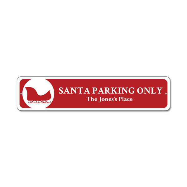 Lizton Sign Shop, Inc Santa Parking Sign - 4" X 18" - Wayfair Canada