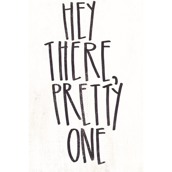 Maturi Hey There Pretty One Handwriting | Wayfair.co.uk