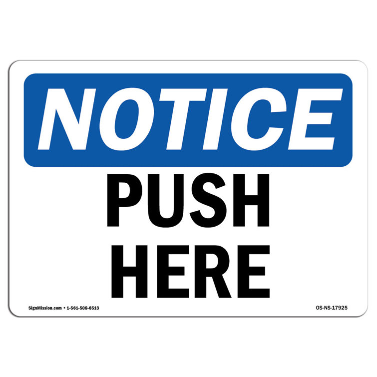 SignMission Push Here Sign | Wayfair
