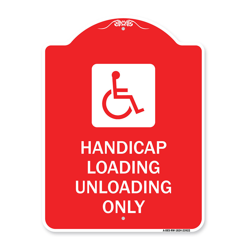 Signmission Designer Series Sign - Handicap Loading Unloading Only ...