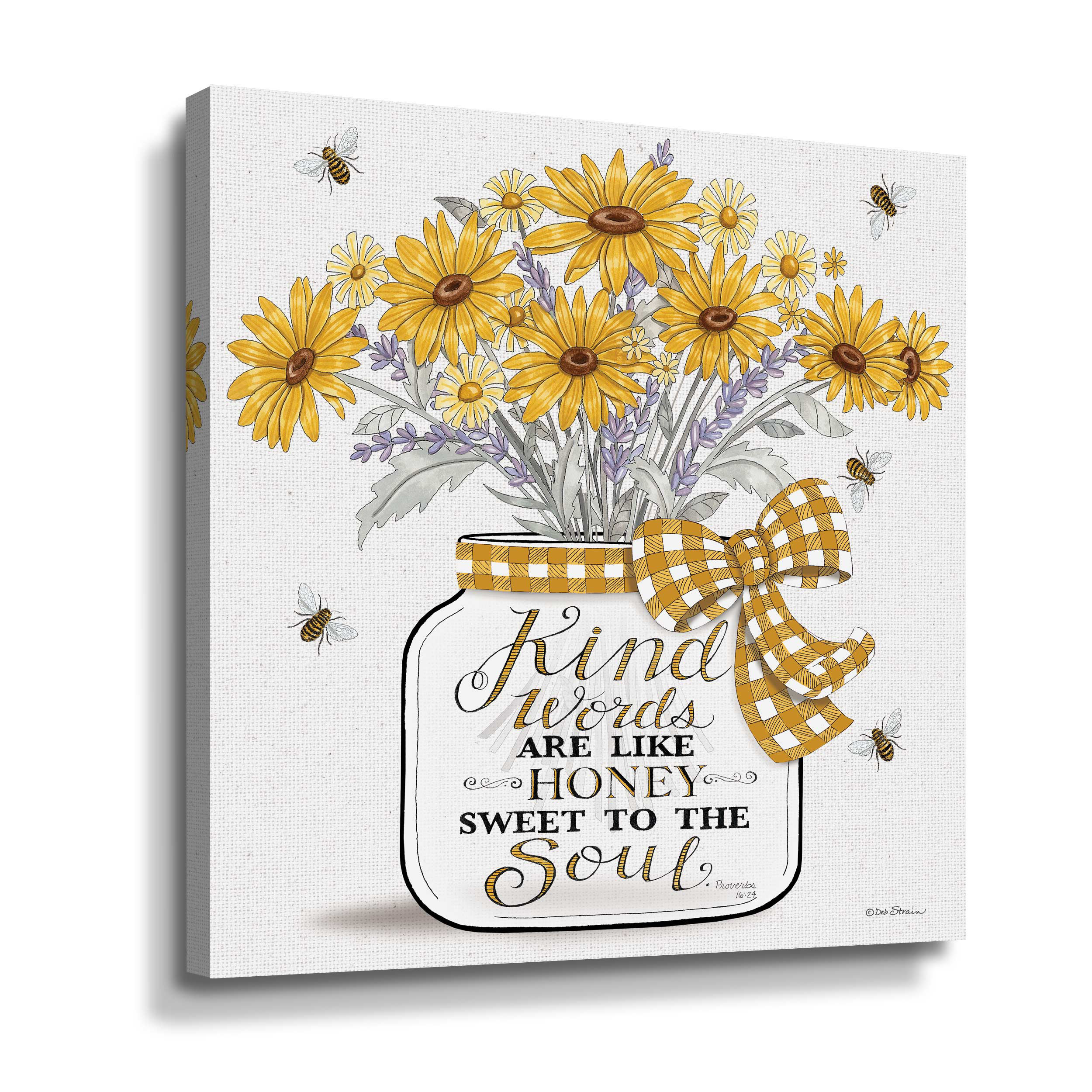 Trinx Kind Words Are Like Honey On Canvas Print | Wayfair