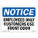 SignMission Employees Only Customers Use Front Door Sign | Wayfair
