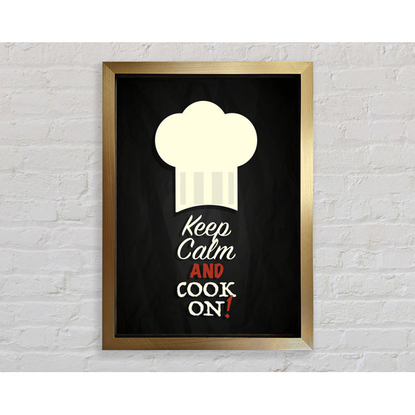 Bright Star Keep Calm And Cook On - Single Picture Frame Art Prints ...