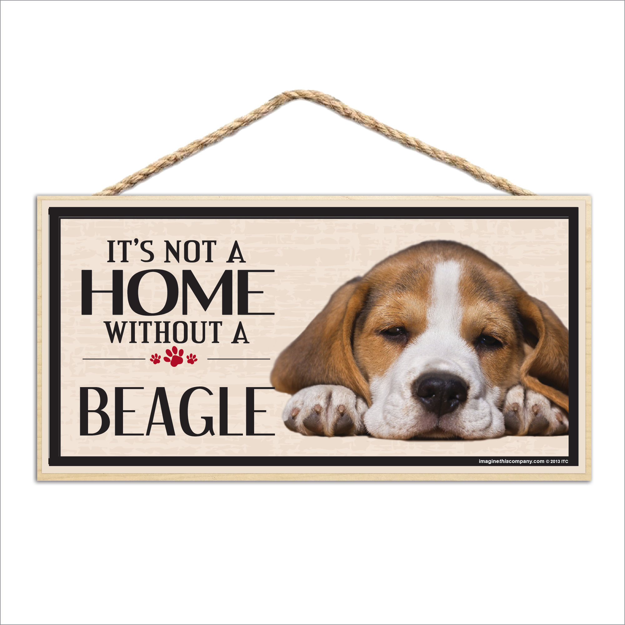 Imagine This Company It's Not a Home without Our Beagle Wood Breed Sign ...