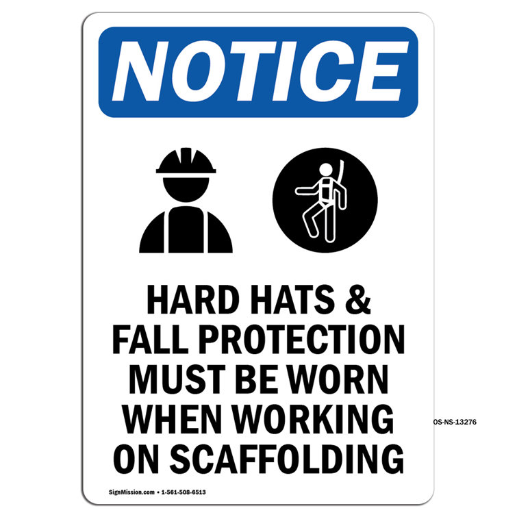 SignMission OSHA Notice - Hard Hats And Fall Protection Sign With ...