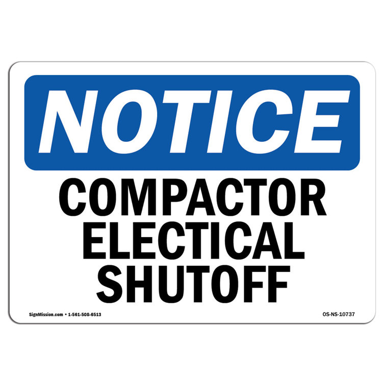 SignMission OSHA Notice - Compactor Electrical Shutoff Sign | Heavy ...