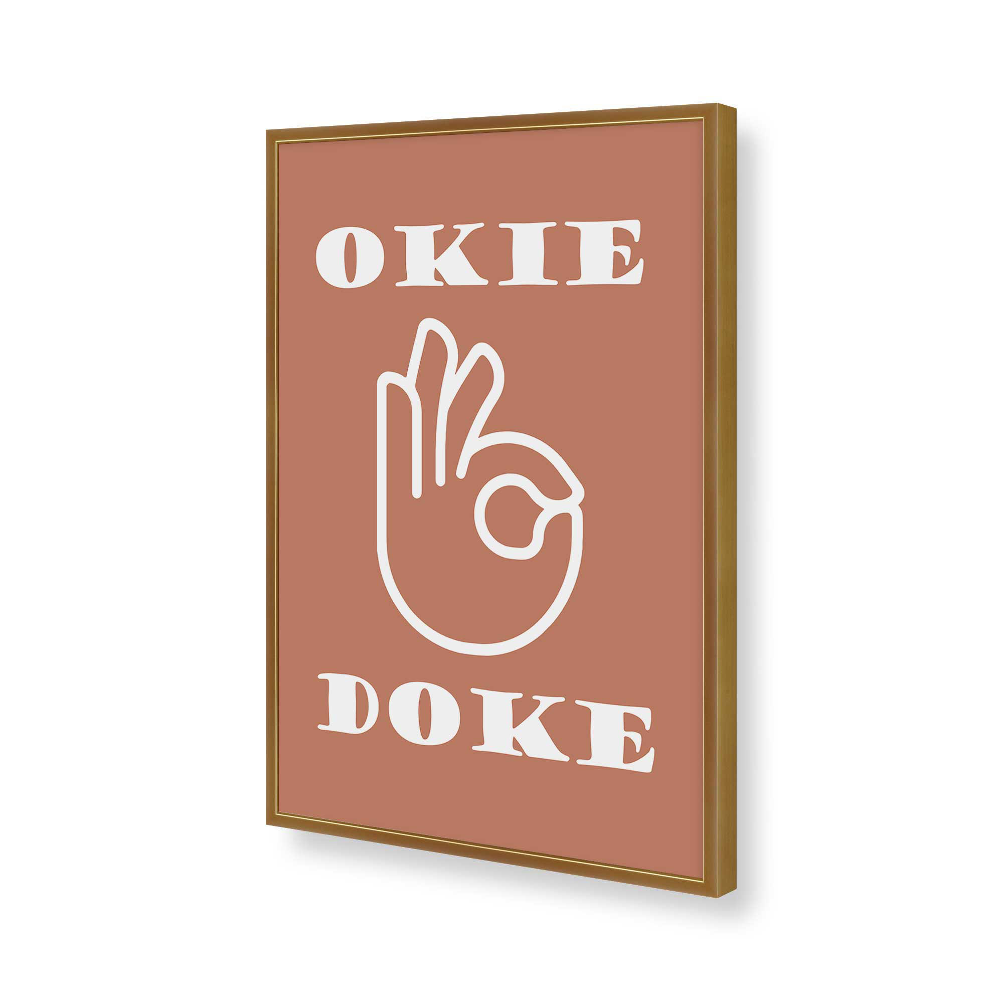 George Oliver Okie Doke Print | Wayfair