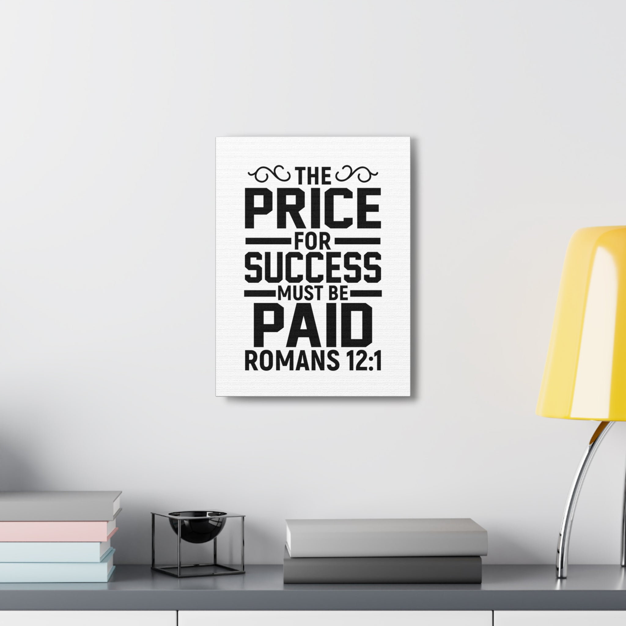 Trinx Romans 12:1 The Price for Success Bible Verse Canvas Christian ...
