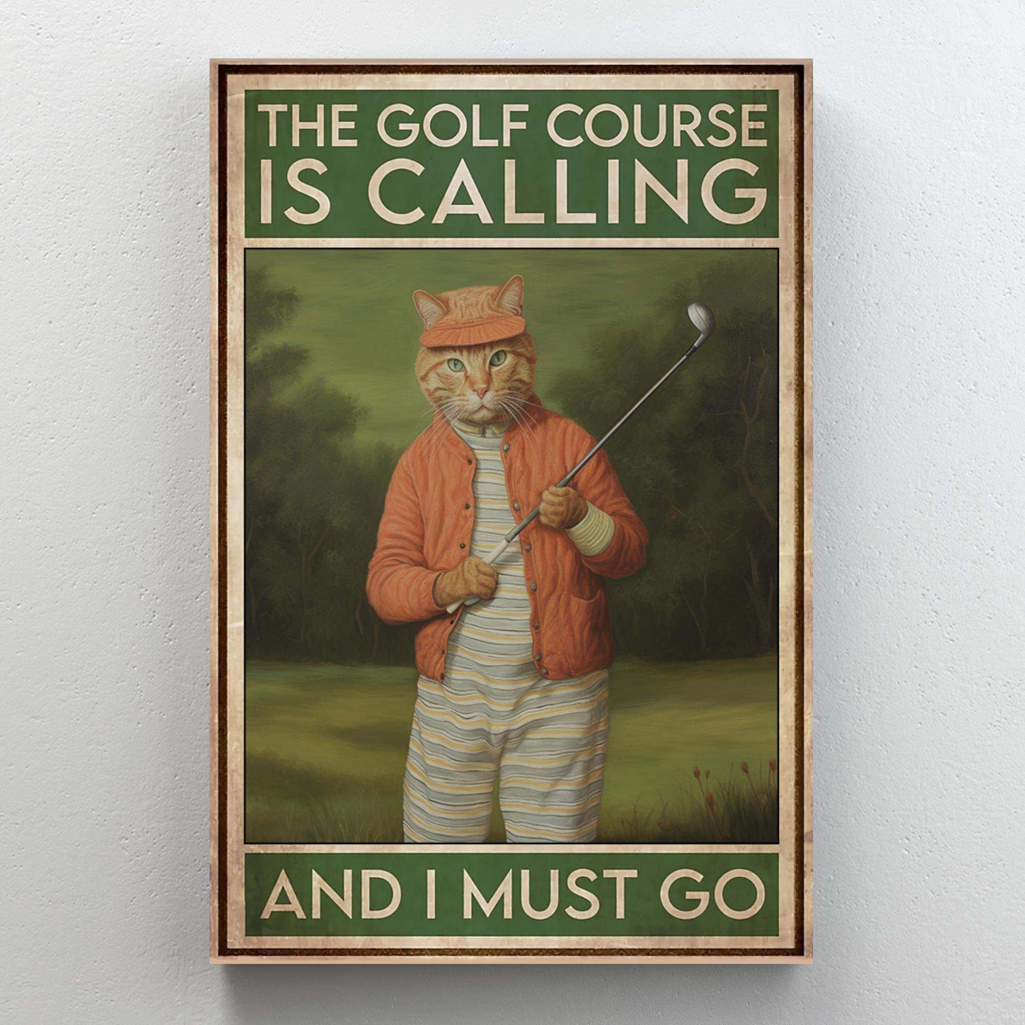 Trinx Cat The Golf Course Is Calling On Canvas Print | Wayfair